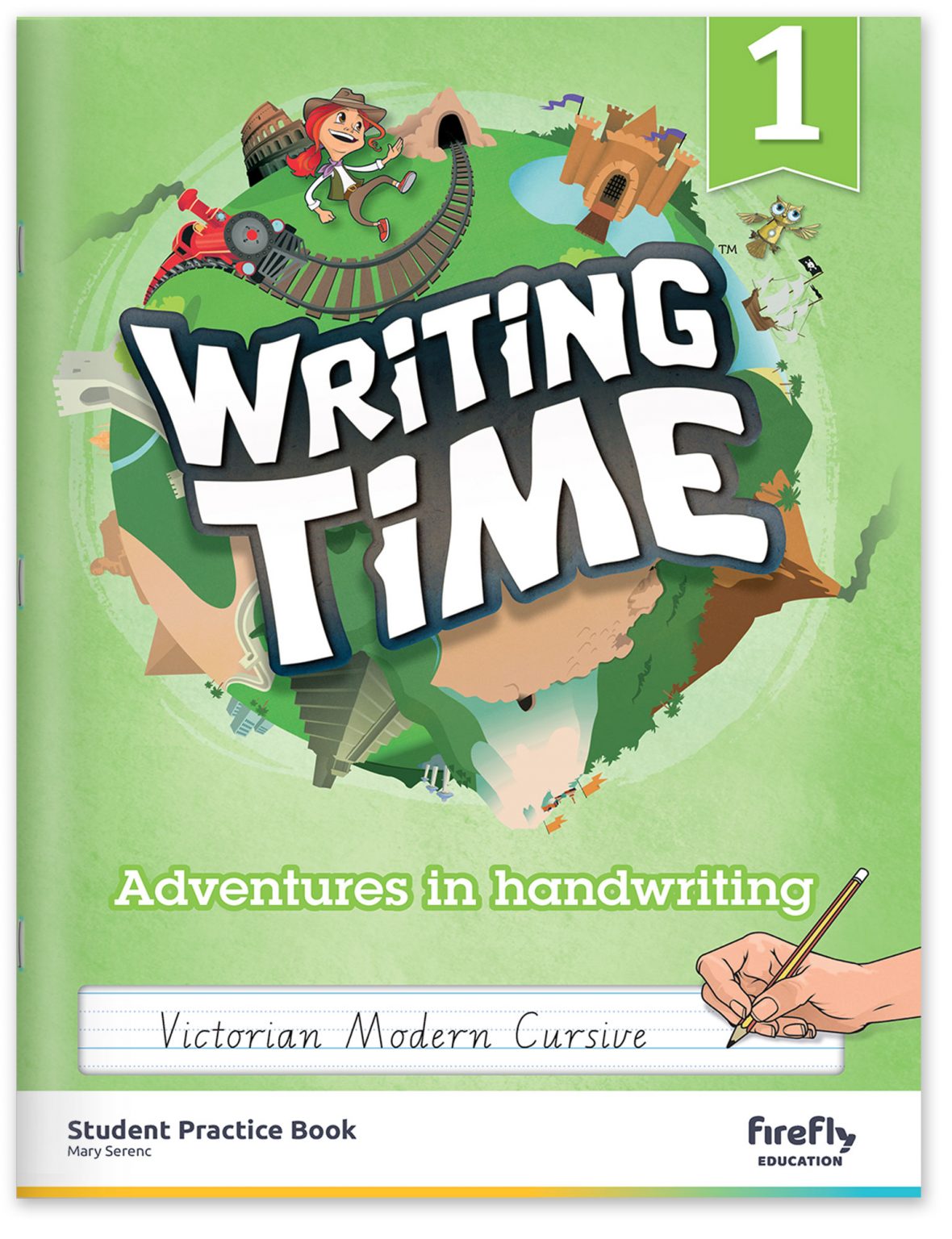 Writing Time Student Practice Book 1 (Victorian Modern Cursive ...