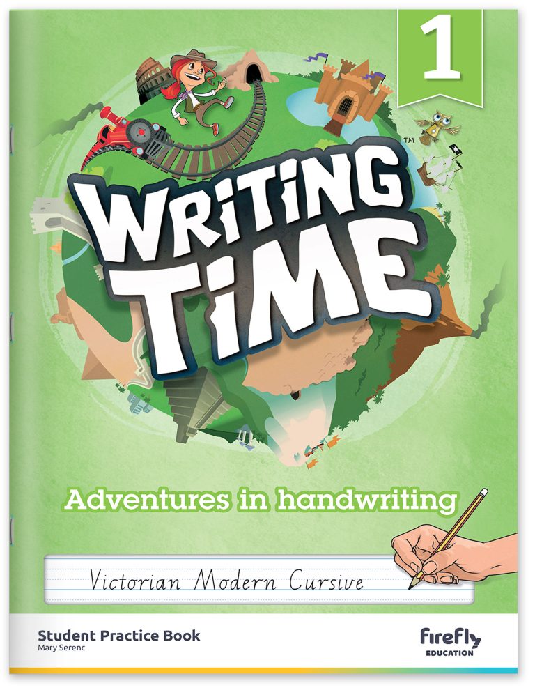 Writing Time Student Practice Book 1 (Victorian Modern Cursive ...